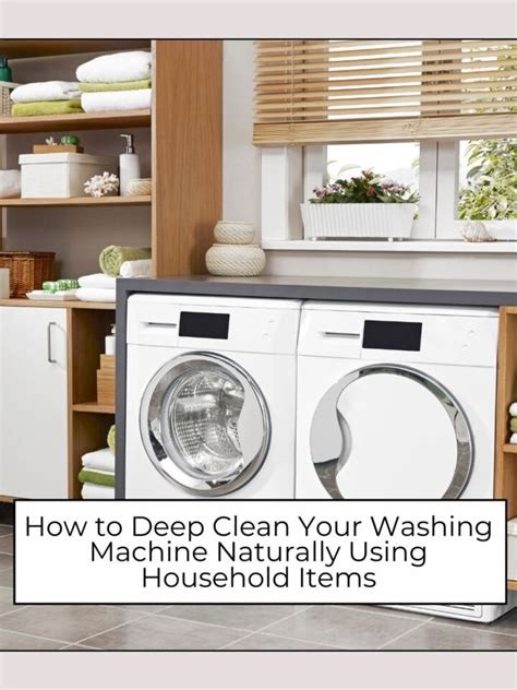 How to Clean Washing Machine Naturally